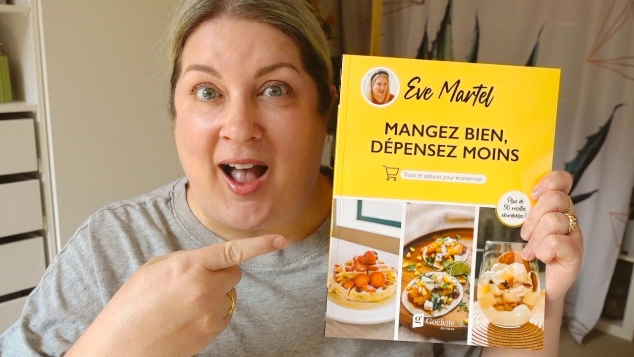 Livre Manger bien, dépensez moins | «Je voulais permettre aux gens de ...