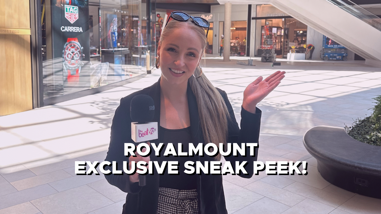 We got an exclusive sneak peek of the new Royalmount mall! — The Beat 92.5