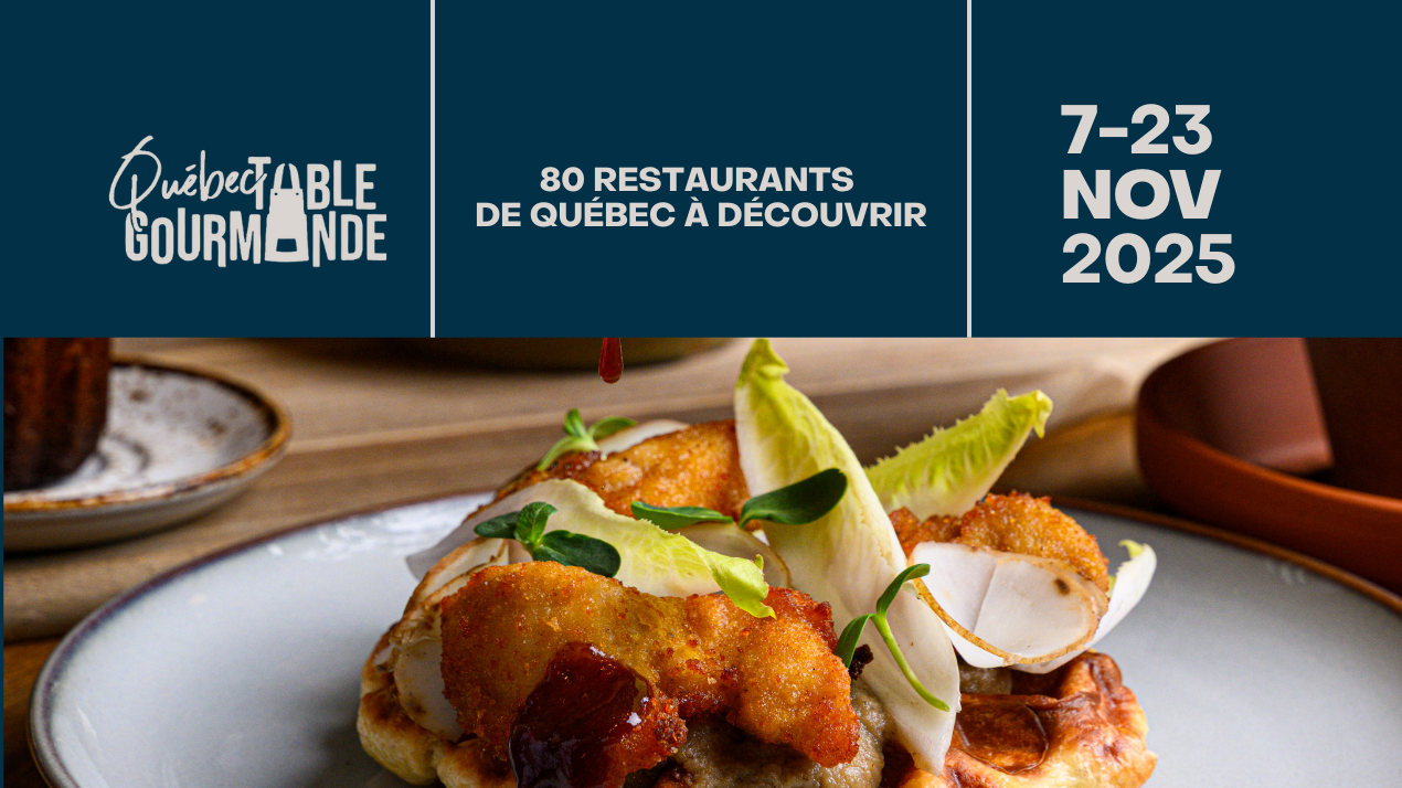 Découvrez la nouvelle édition de Québec Table Gourmande — FM93