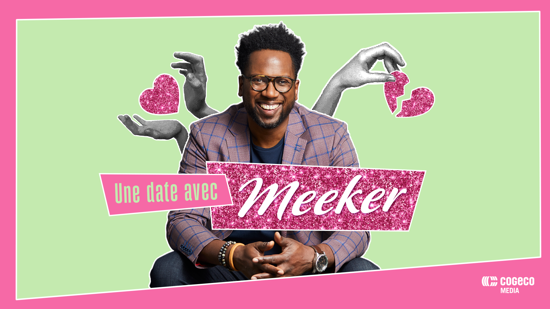 Balado : Une date avec Meeker | ''Dater'' sans pression, anecdotes ...